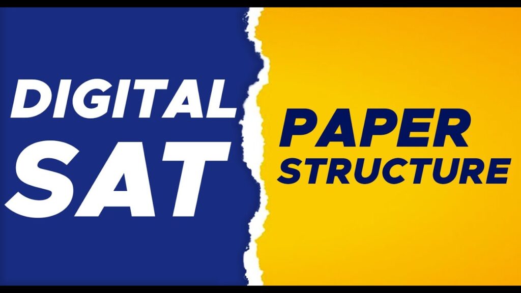 Everything You Should Know About New Digital SAT 2023 - E2 Talk